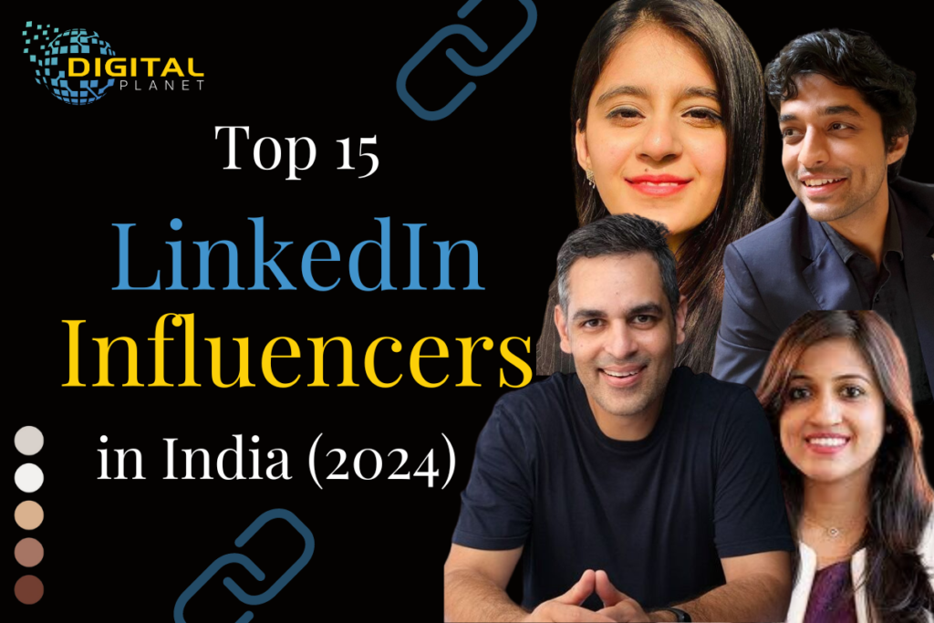 Top 15 LinkedIn influencers in India: Should follow in 2024