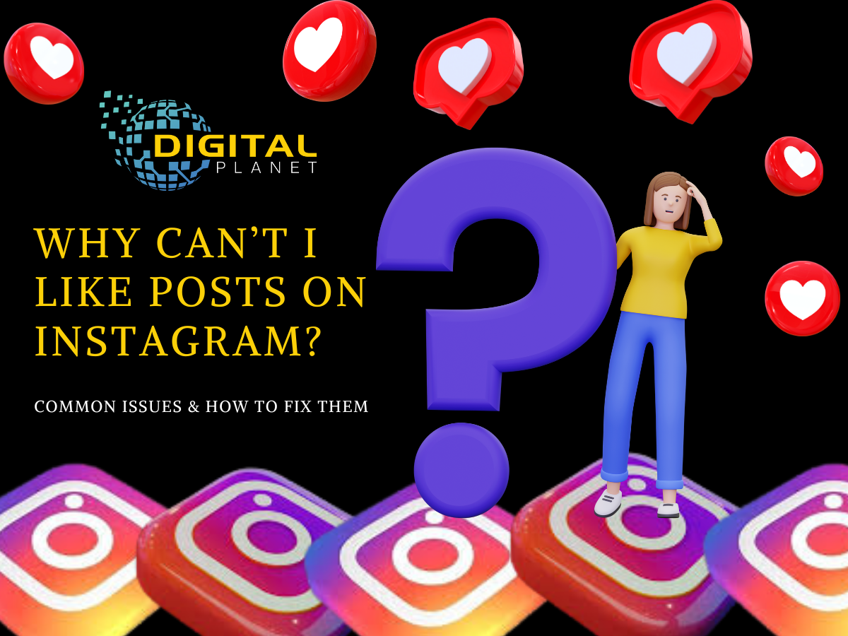 Why Can't I Like Posts on Instagram? 7 Secret Solutions