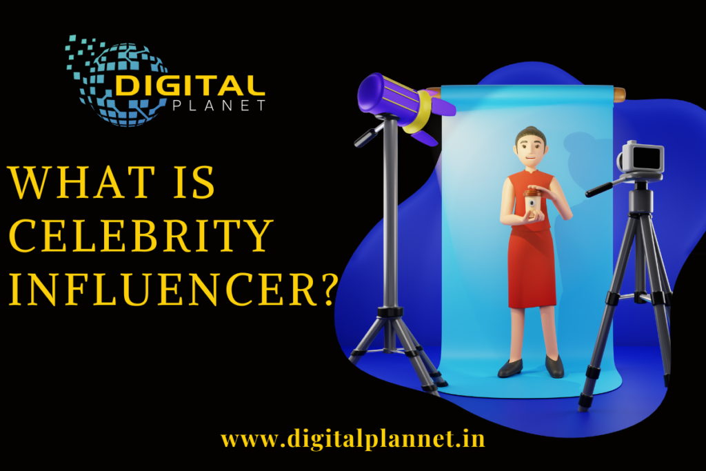 Top 5 Celebrity Influencers in India You Need to Follow